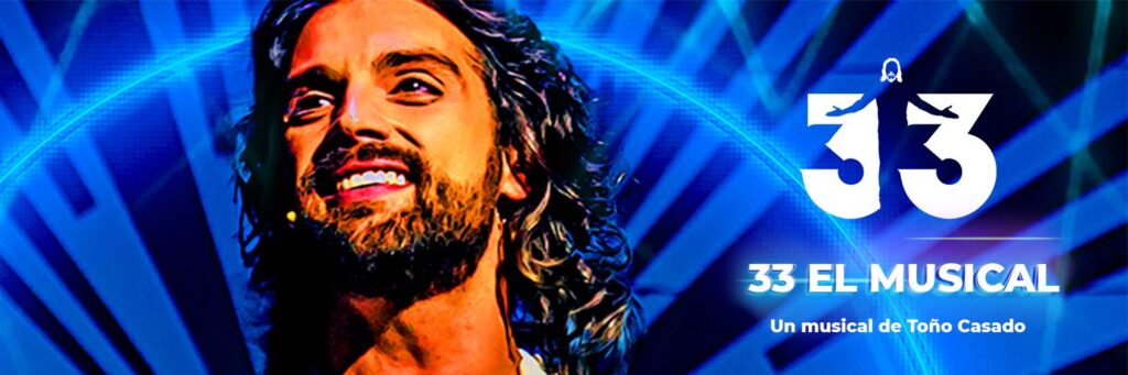 33 El Musical – La historia del mayor influencer