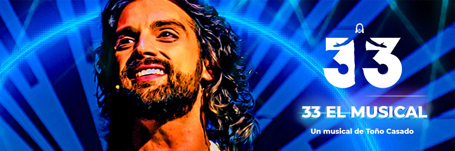 33 El Musical – La historia del mayor influencer